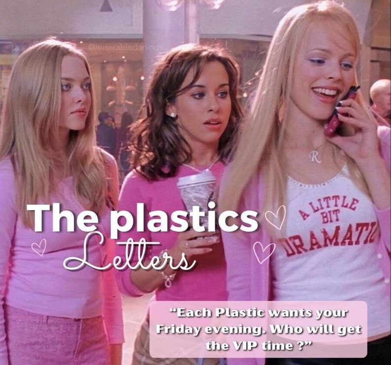 Letters From Plastics Club Mean Girls Burn Book Regina George A Little Bit Dramatic Letter ...