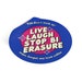 Live Laugh Stop Bi Erasure Sticker - Etsy