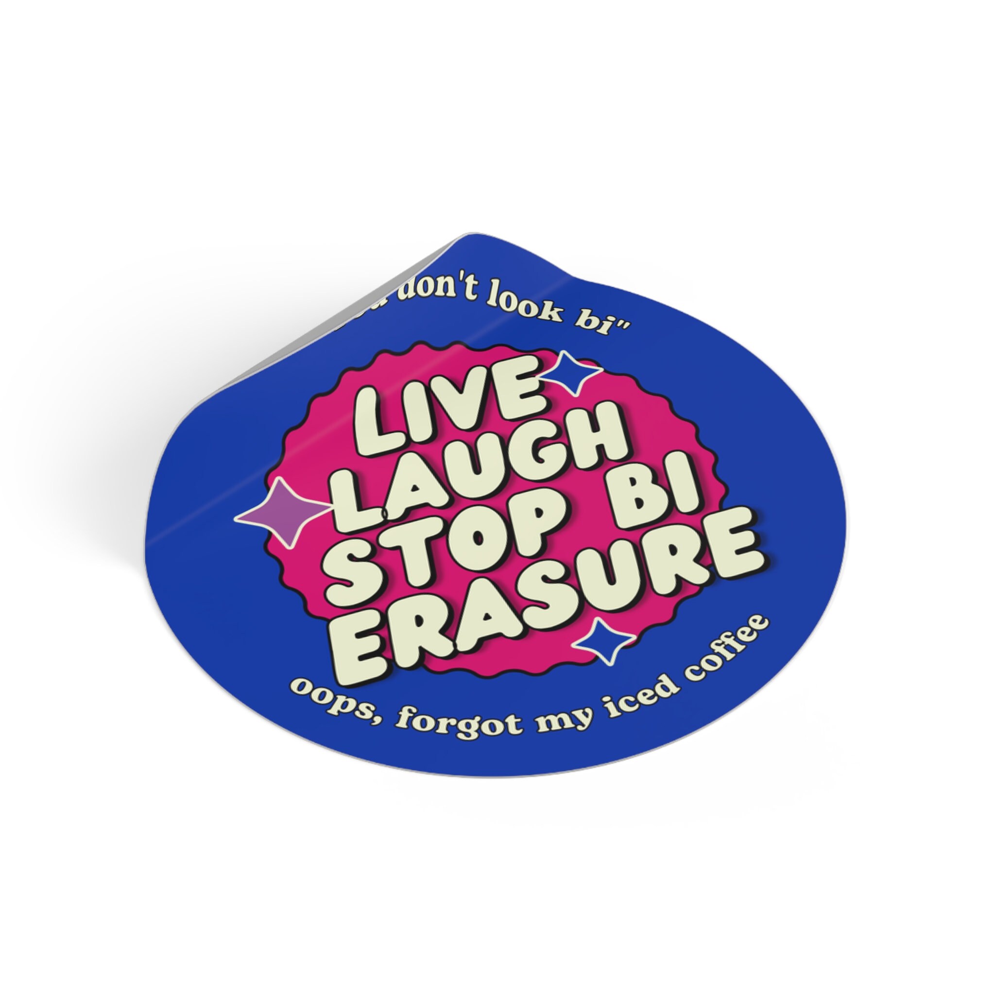 Live Laugh Stop Bi Erasure Sticker - Etsy