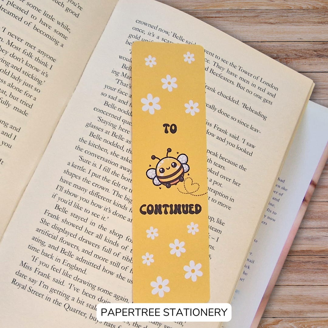 Bee Bookmark | to Bee Continued Pun | Cute Handmade Page Marker ...