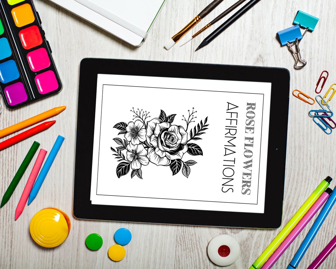 Rose Flowers Positive Affirmations Coloring Book | Black and White Rose ...