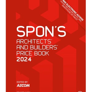 SPONS 2024 Price Book, SPONS Online 2024, SPON'S Price Book, Spons Architect and Builders, Spon ...