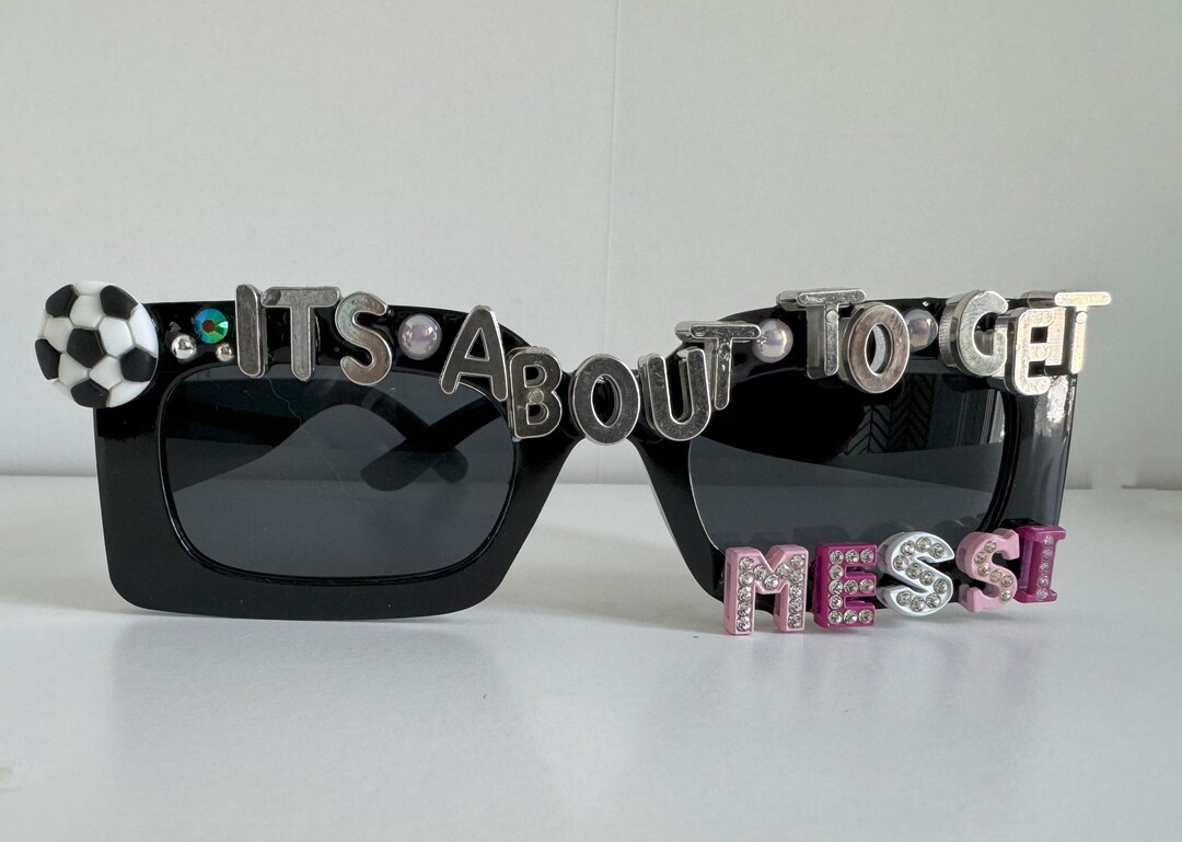 Messi Sunglasses, It's About to Get Messi Shades, 10 Inter Miami ...