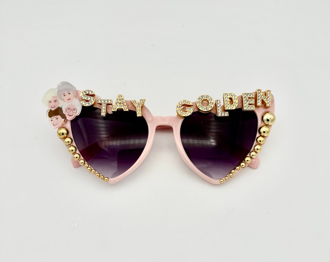 Golden Girls Birthday Sunglasses, Special Birthday Party, Stay Golden ...