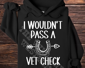 I Wouldn't Pass A Vet Check PNG. Digital Design Only. - Etsy