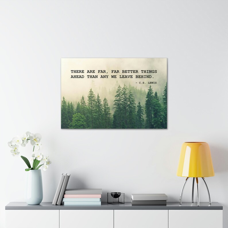 Better Things Ahead C.S. Lewis Art Print, Nature Gifts, Cabin Decor ...
