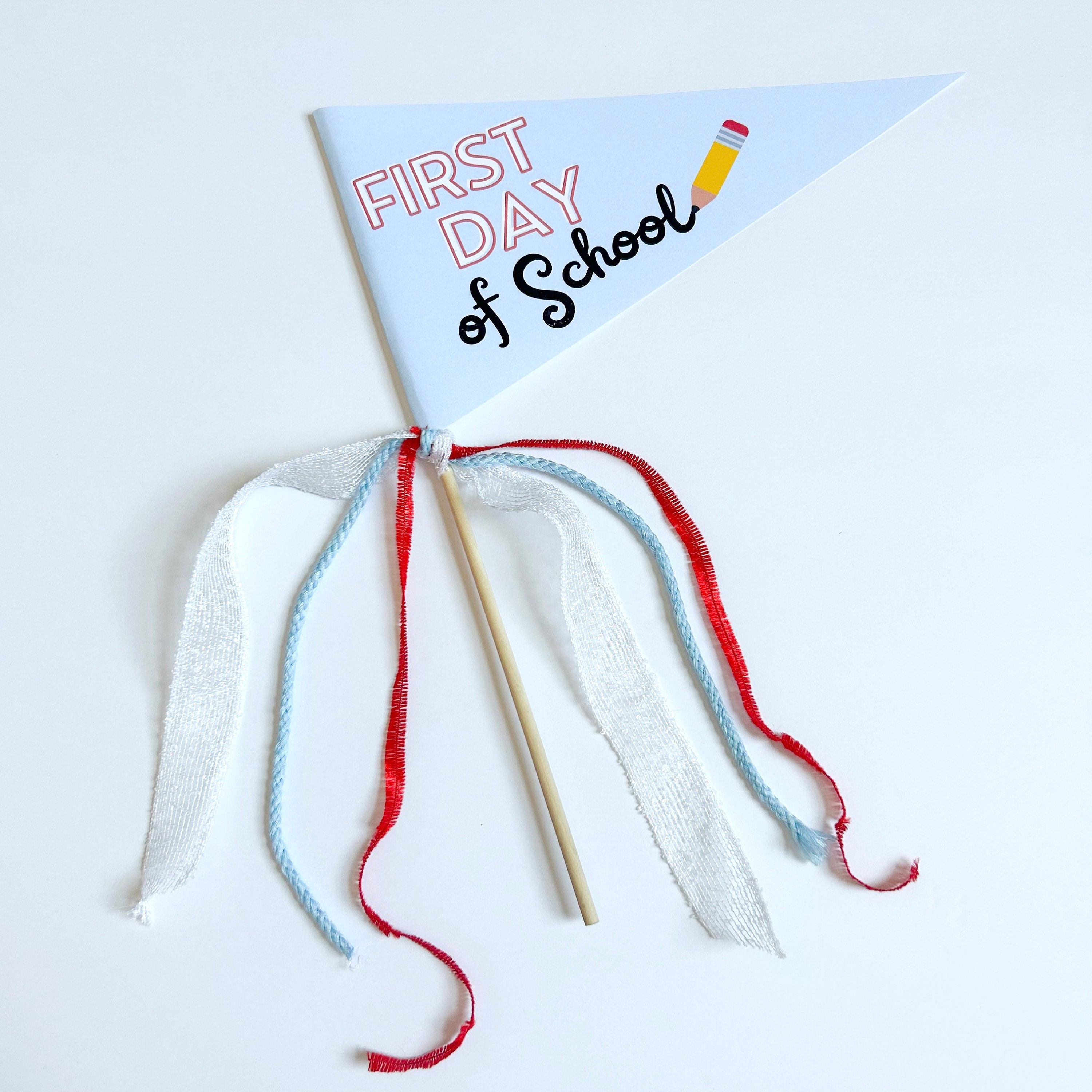 First Day of School Pennant Printable Flags // Back to School Photo ...