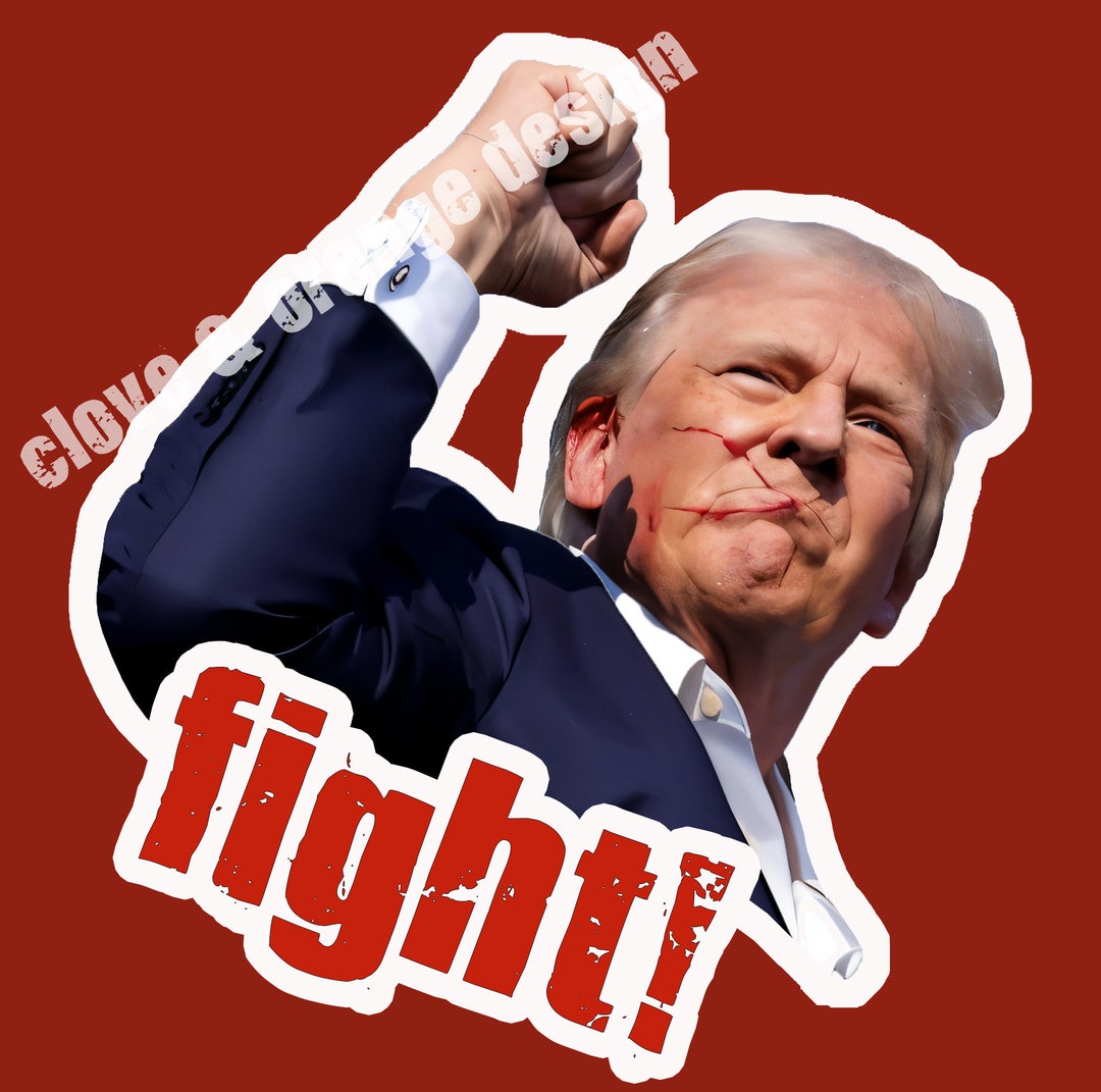 Donald TRUMP Shooting Sticker,trump Sticker,trump Assassination Attempt ...