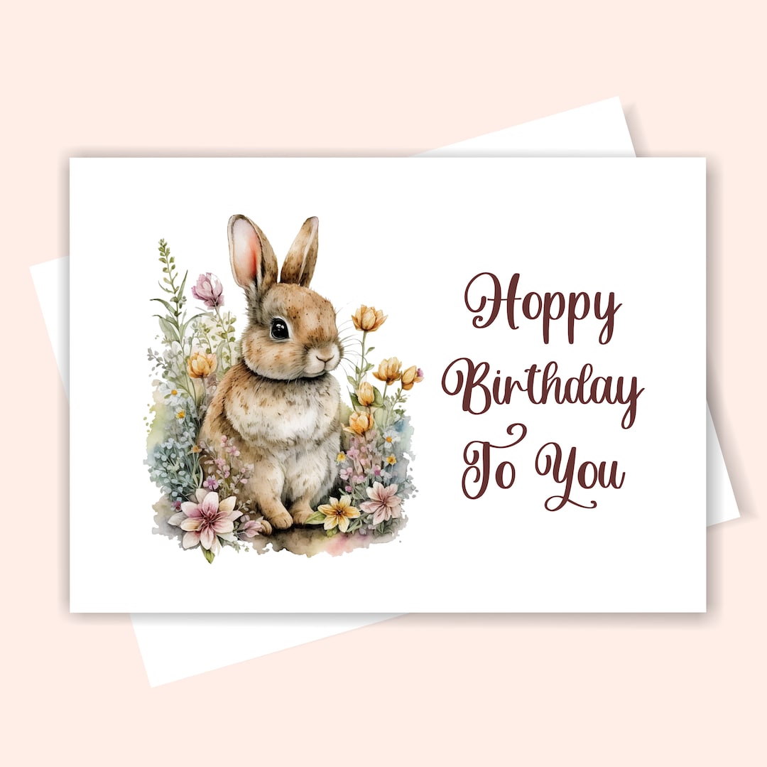 Printable Bunny Birthday Card, Bunny Rabbit Birthday Card, Child's ...