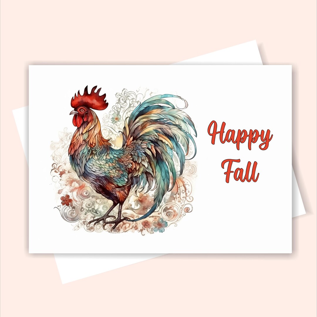 Printable Rooster Card, Fall Rooster Card, Fall Birthday Card, Happy ...