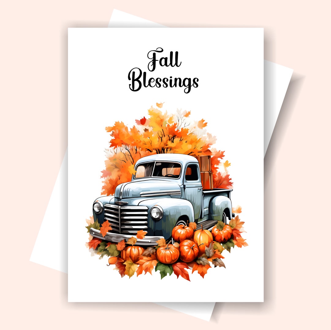 Printable Fall Card, Fall Pickup Truck Card, Fall Blessings Card - Etsy