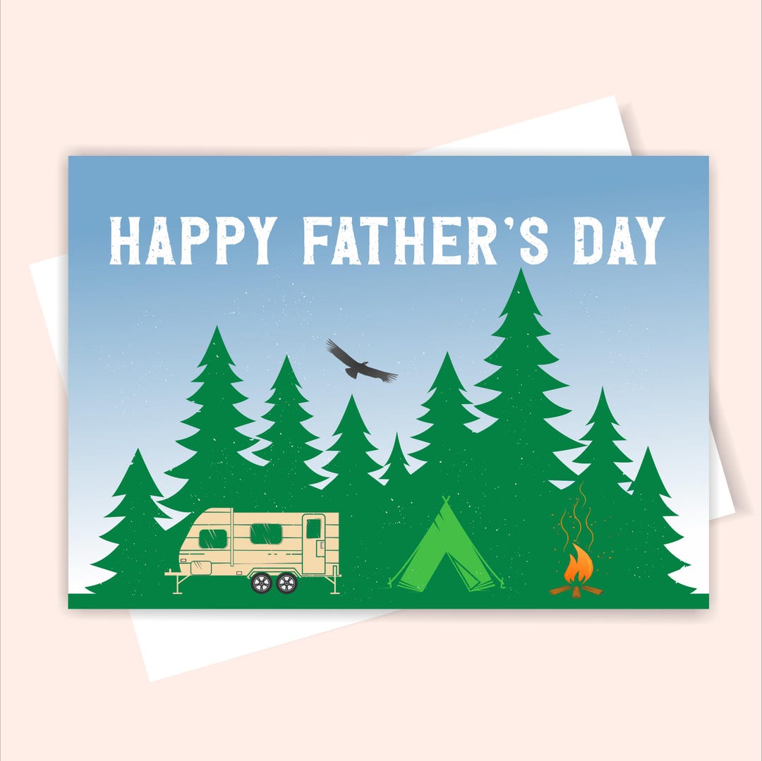 Printable Happy Father's Day Camping Card, Printable Camping Card for ...