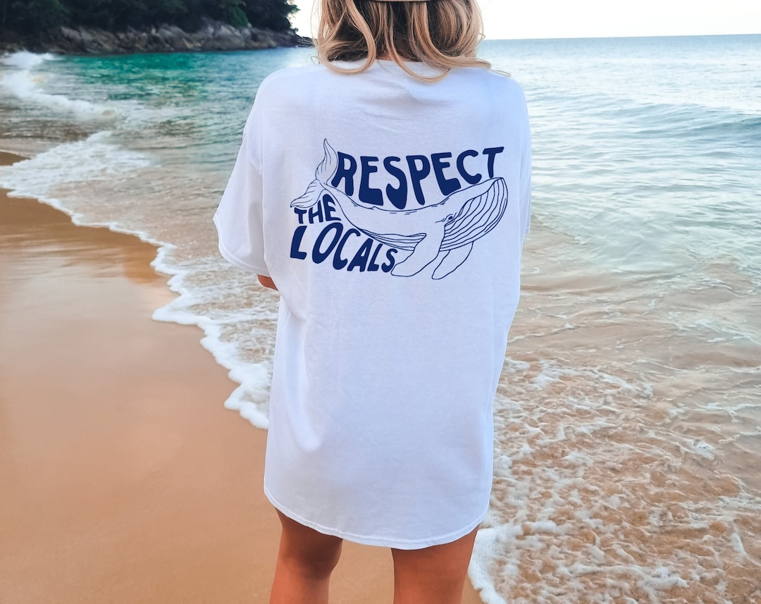 Respect the Locals T-shirt, Save the Whale Shirt, Oversize Graphic ...
