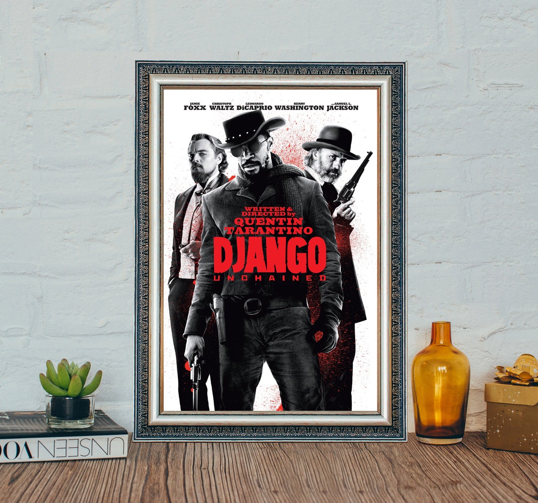 Django Unchained Movie Poster, Django Unchained Classic Vintage Movie ...