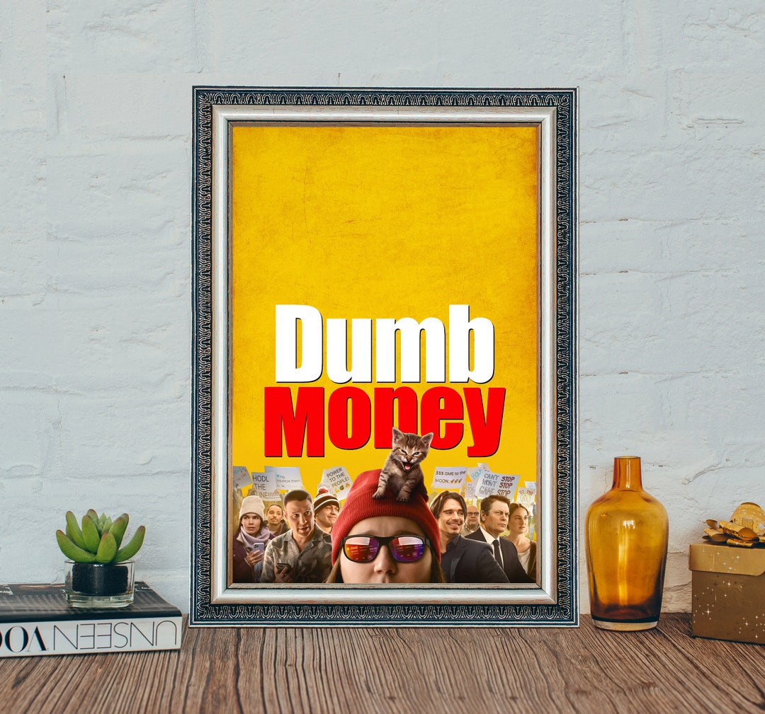 Dumb Money Movie Poster, Dumb Money Classic Movie Poster, Canvas Cloth ...