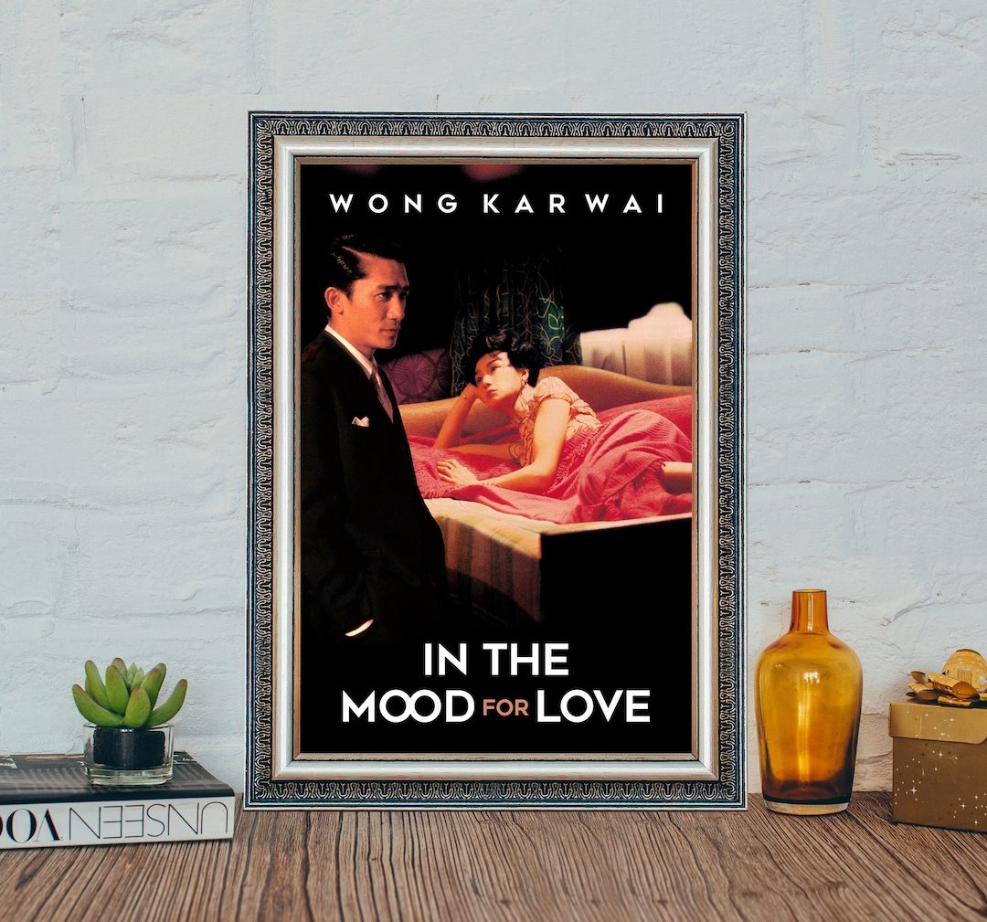 In the Mood for Love Movie Poster, Classic Movie in the Mood for Love ...