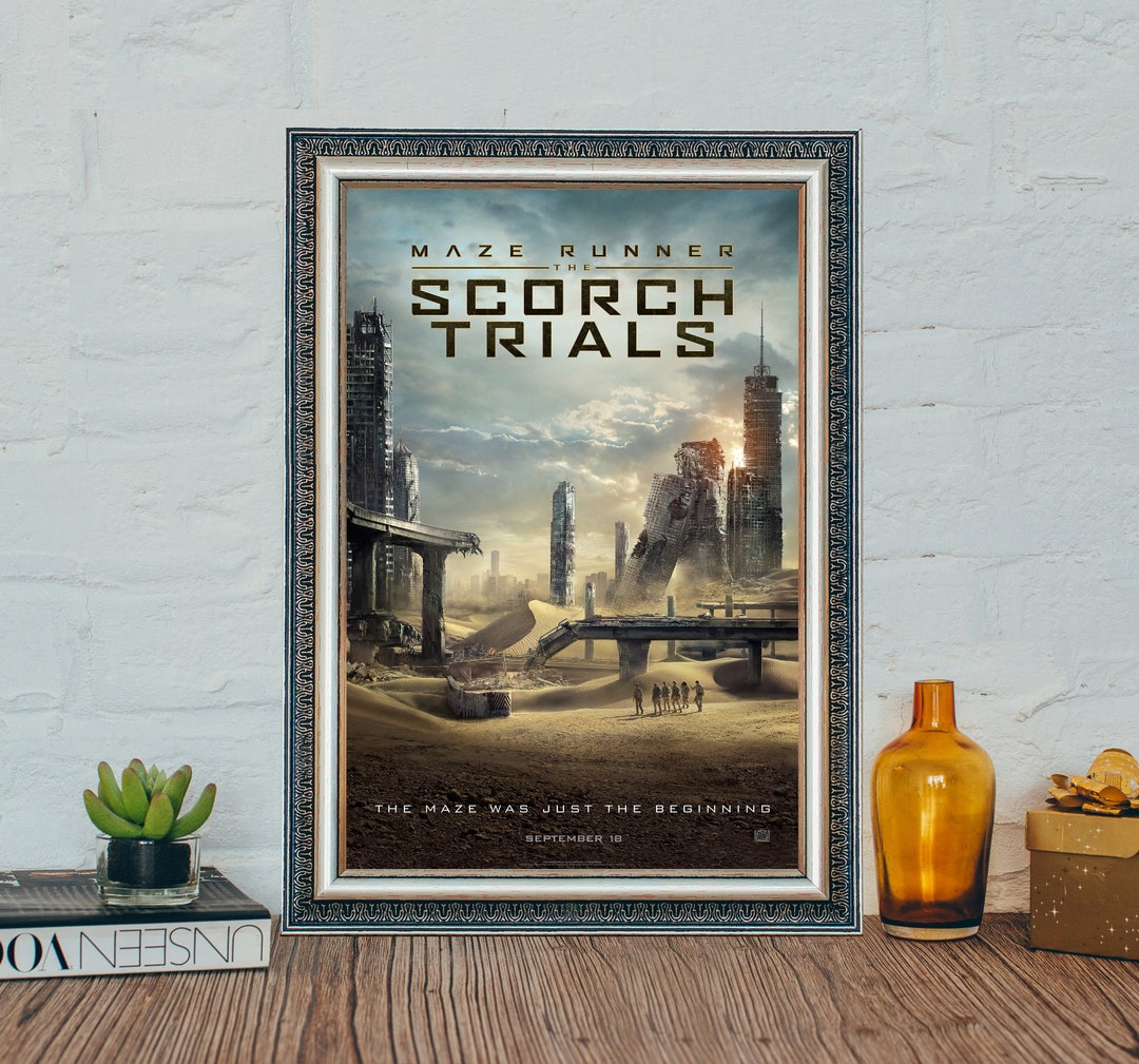 Maze Runner: the Scorch Trials Movie Poster, Maze Runner 2 Classic ...