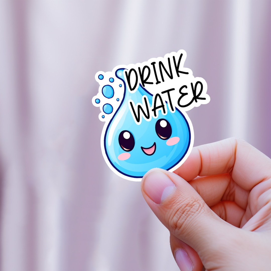 Stay Hydrated With Smiling Water Drop Sticker, Motivational Hydration ...