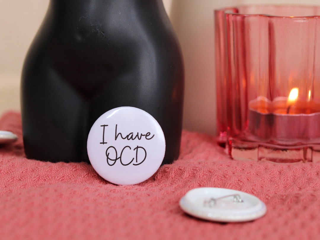 OCD Pin Badge I Have OCD Neurodivergent Pin Badge for Awareness Minimal ...