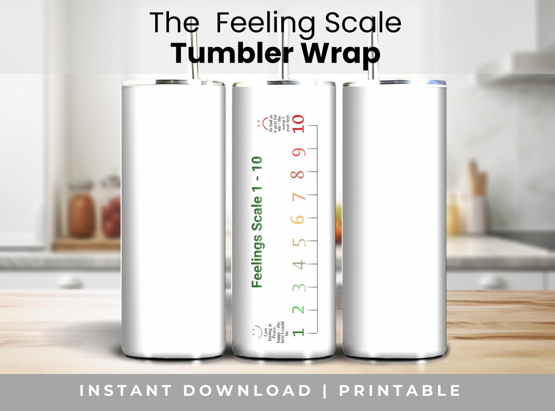 Emotional Support Tumbler Wrap, Emotion Scale, 20oz Skinny Sublimation Tumblr, Emotional ...