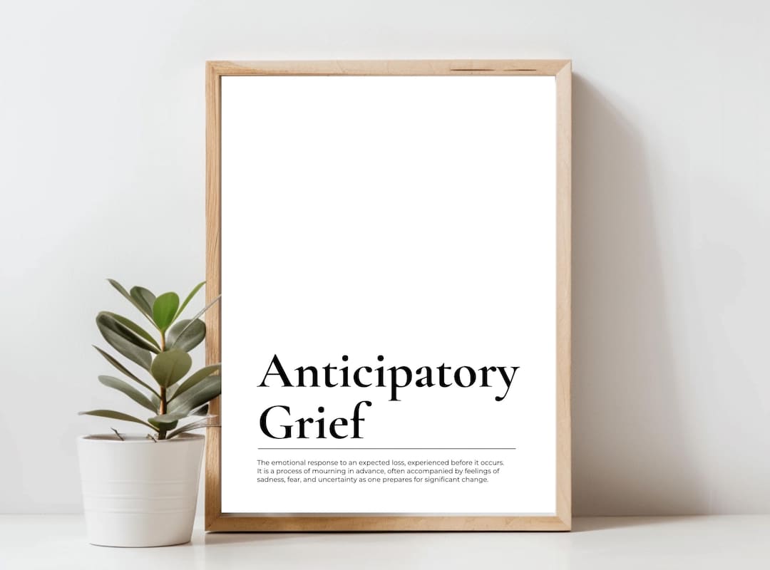 Anticipatory Grief Definition Poster, Minimal Bereavement Printable ...