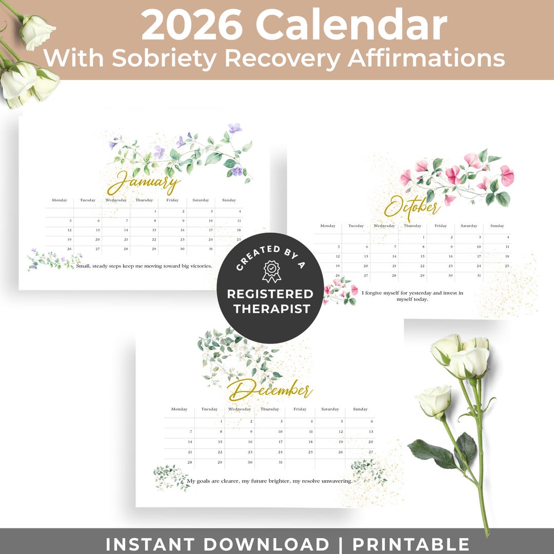 Printable Sobriety Calendar, Addiction Recovery Affirmations, Floral ...