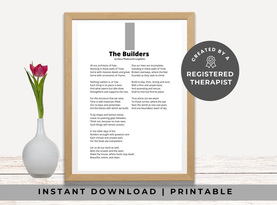 The Builder's Poem Printable, Henry Wadsworth Longfellow, Minimalist ...