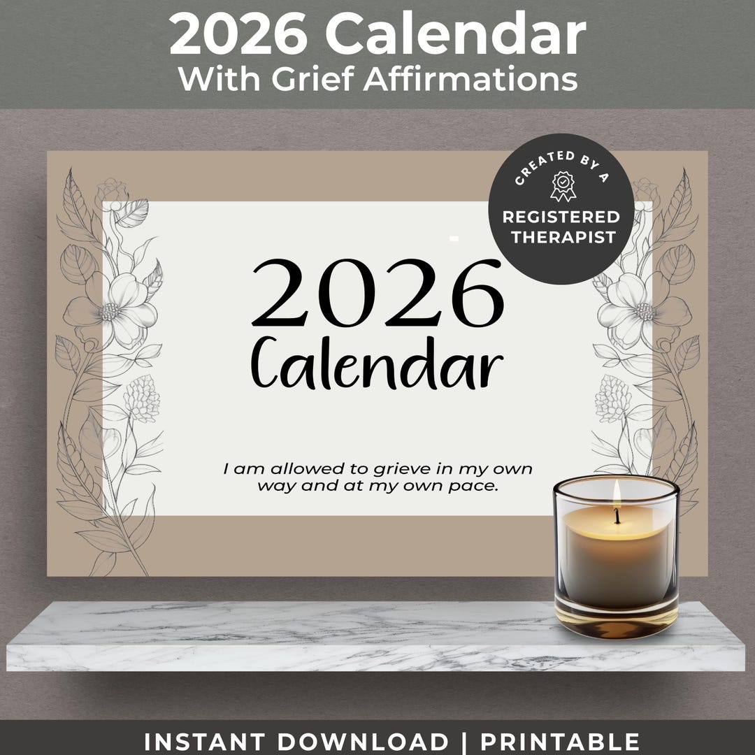 2026 Printable Grief Calendar Featuring Affirmations, Minimalist Design ...