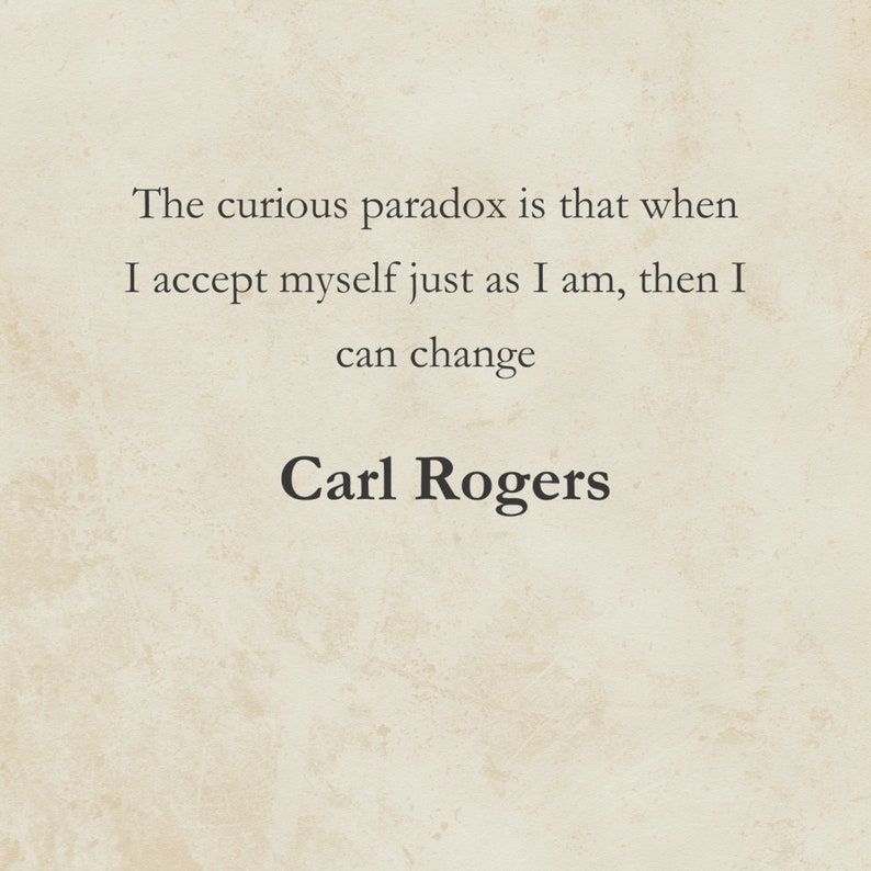 The Curious Paradox Quote by Carl Rogers Quote Wall Art - Etsy