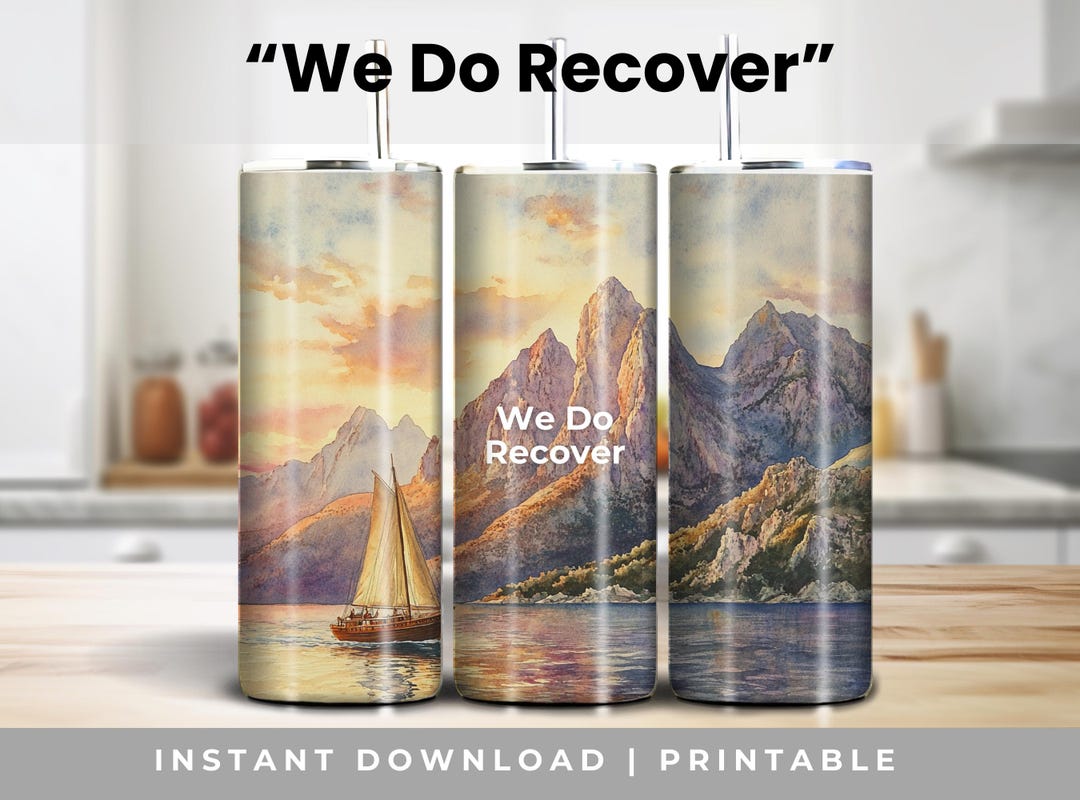 We Do Recover PNG, Addiction Recovery Tumbler Wrap, Mediterranean ...