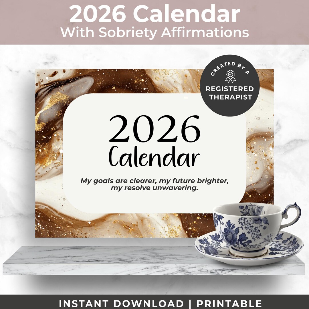 Recovery 2026 Calendar, With Sobriety Affirmations, in 3 Printable ...