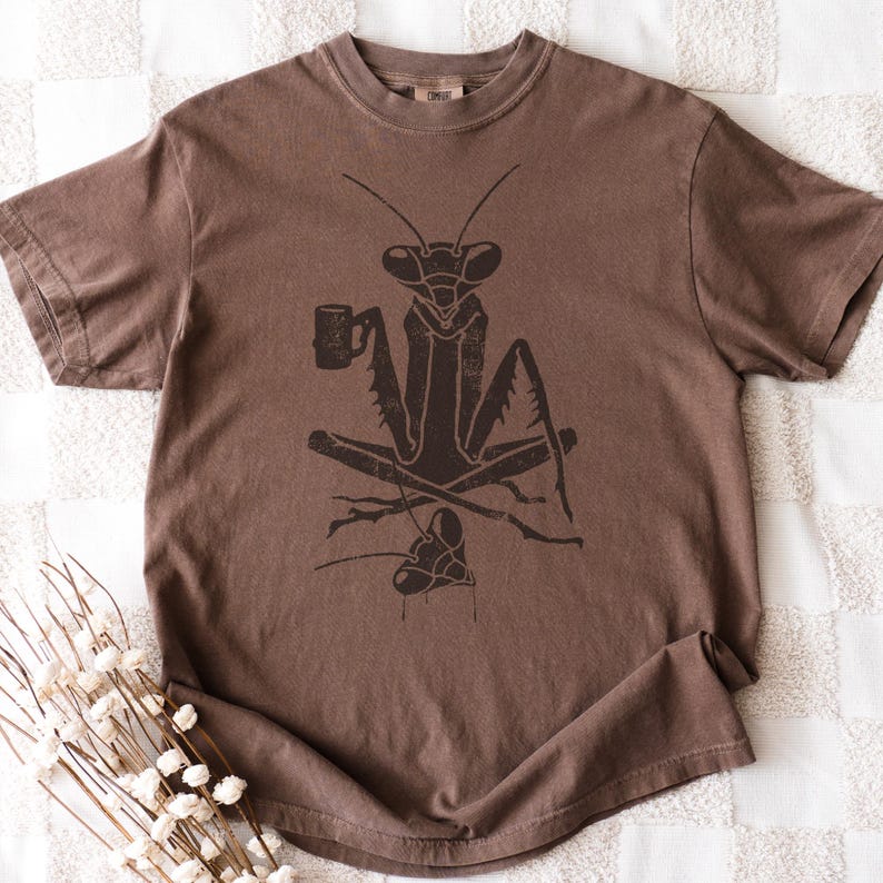 Funny Praying Mantis Shirt - Coffee Praying Mantis Feminism Tee, Chill ...