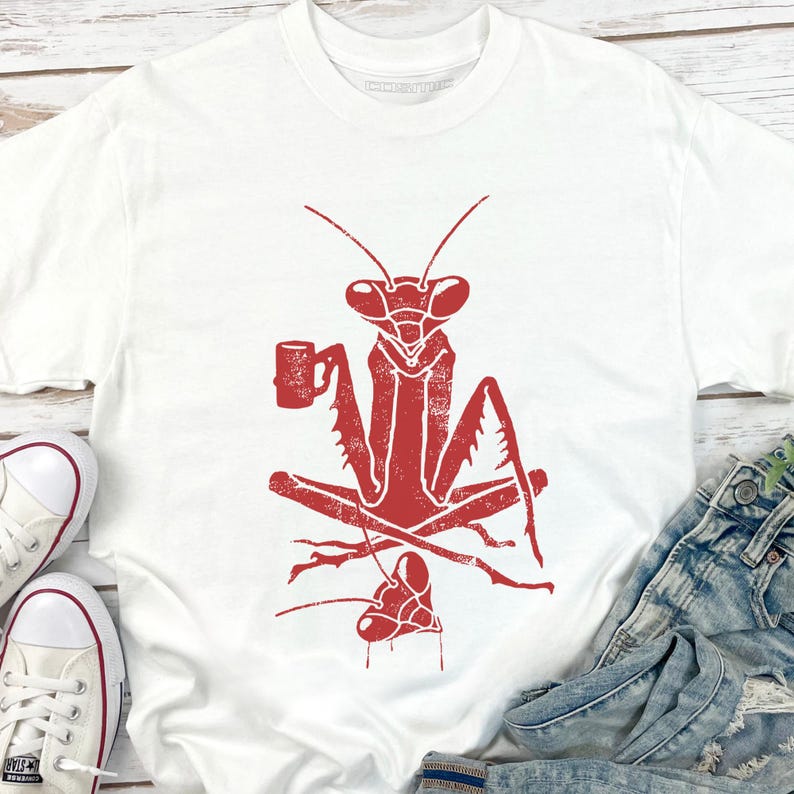 Funny Praying Mantis Shirt - Coffee Praying Mantis Feminism Tee, Chill ...