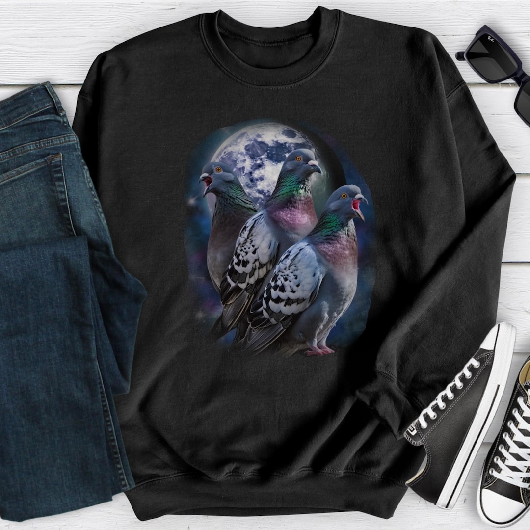 Pigeon Sweatshirt – Howling Moon Design Featuring Three Pigeons, Funny ...
