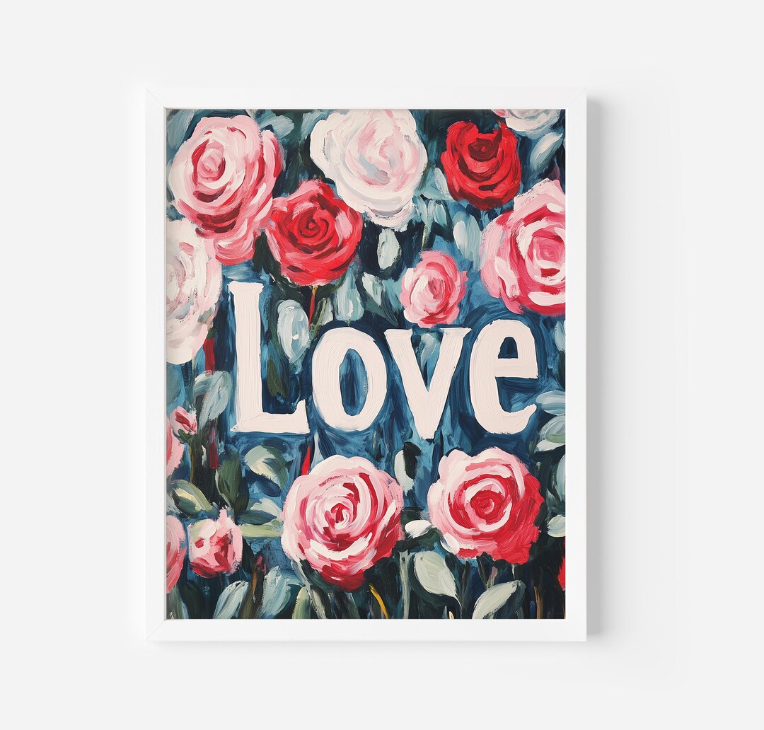 Love Roses Art, Valentines Day Decor, Digital Download, Valentines Wall ...