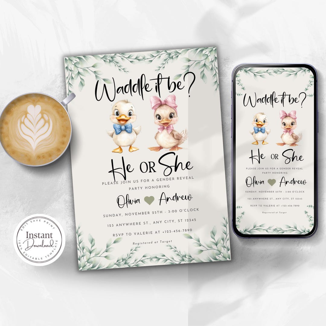 What the Duck is It Gender Reveal, Waddle It Be,he or She, Editable ...