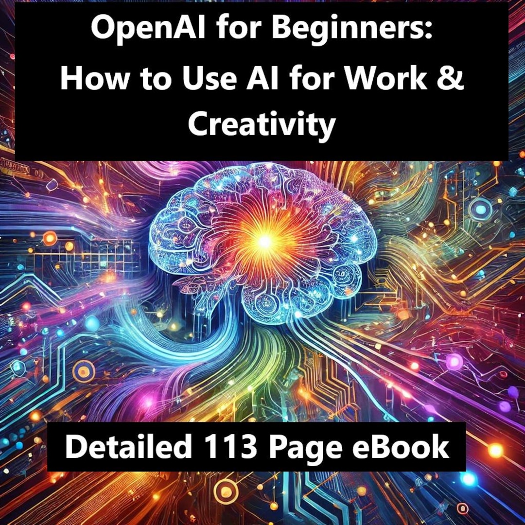Openai for Beginners: How to Use AI for Work & Creativity - Etsy