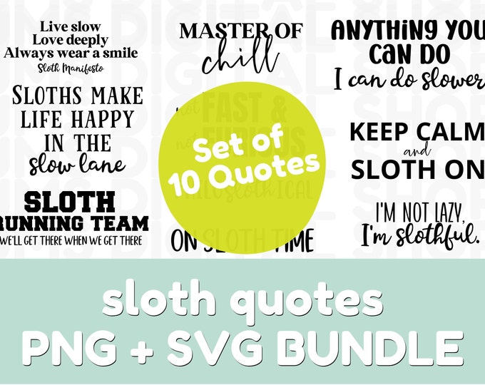 72 Sloth SVG BUNDLE, Sloth Quotes Svg, Svg for Cricut, Cute Sloth Svg ...