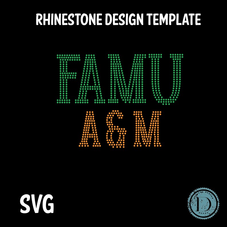 FAMU HBCU Rhinestone Svg Template | Digital Download | DIY Crafting ...