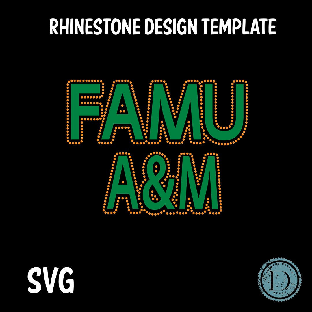 FAMU HBCU Rhinestone Svg Template | Digital Download | DIY Crafting ...