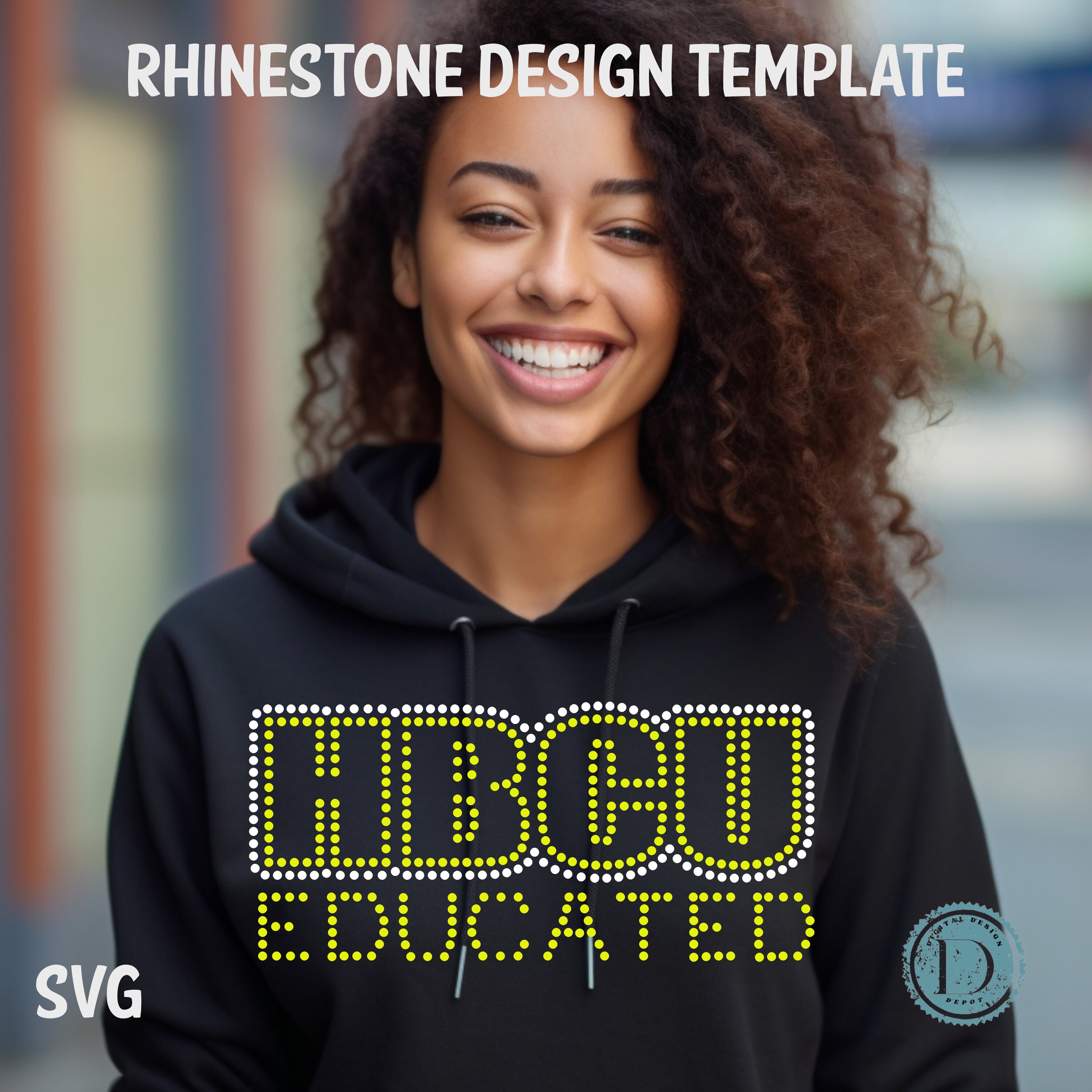 HBCU Educated Rhinestone Template: DIY Crafting File (digital Download ...