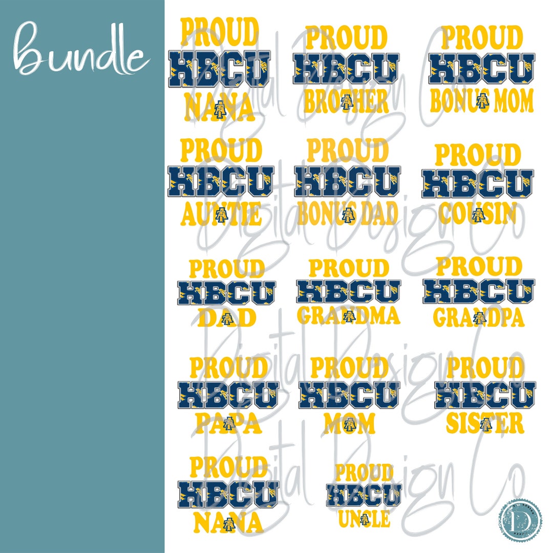 North Carolina A&T SVG PNG Bundle: Proud Family HBCU (digital File) - Etsy