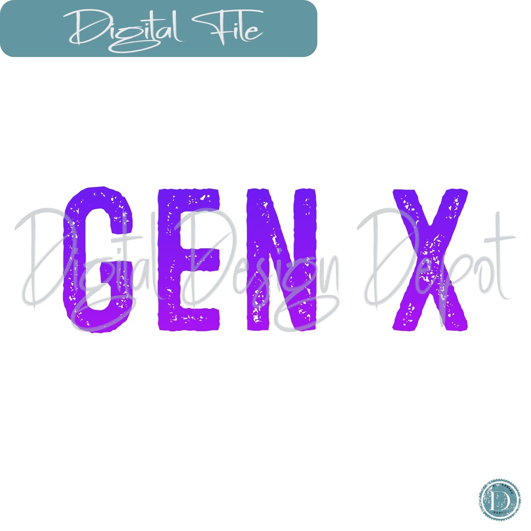 X Generation Png, GEN X Raised on Hose Water & Neglect Png, Gen X Png ...