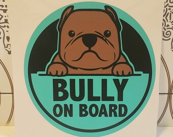 Bully on Board Car Decal American Bully Owner Gift Dog Mom - Etsy