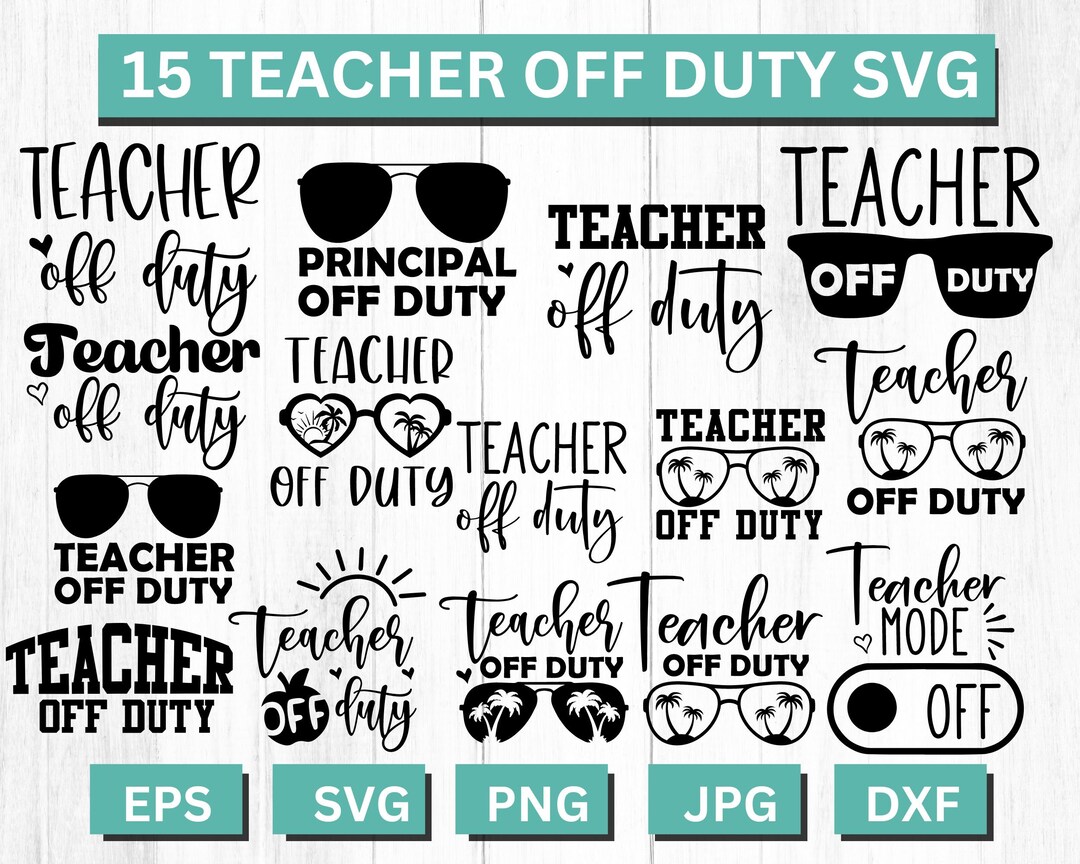 Teacher off Duty Svg Png, Svg for Shirts , Thank You Teacher Shirt Svg ...