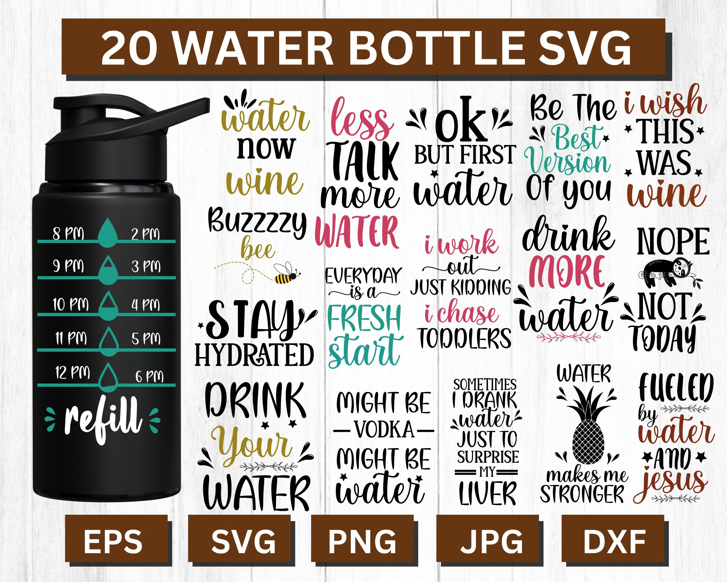 Water Bottle Svg, Drink Your Water Svg, Water Intake Svg, Drink More ...