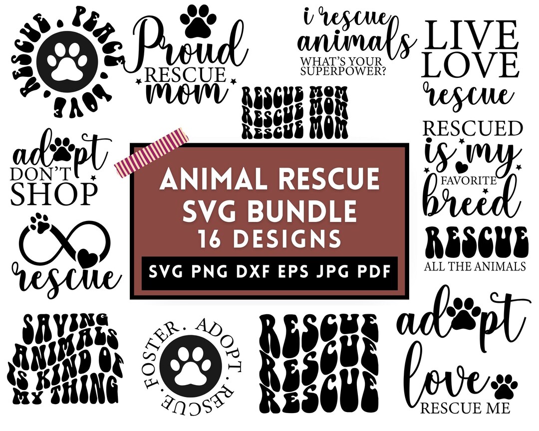 Animal Rescue Svg Bundle, Dog Lover Svg, Pet Adoption Png, Rescue Quote ...
