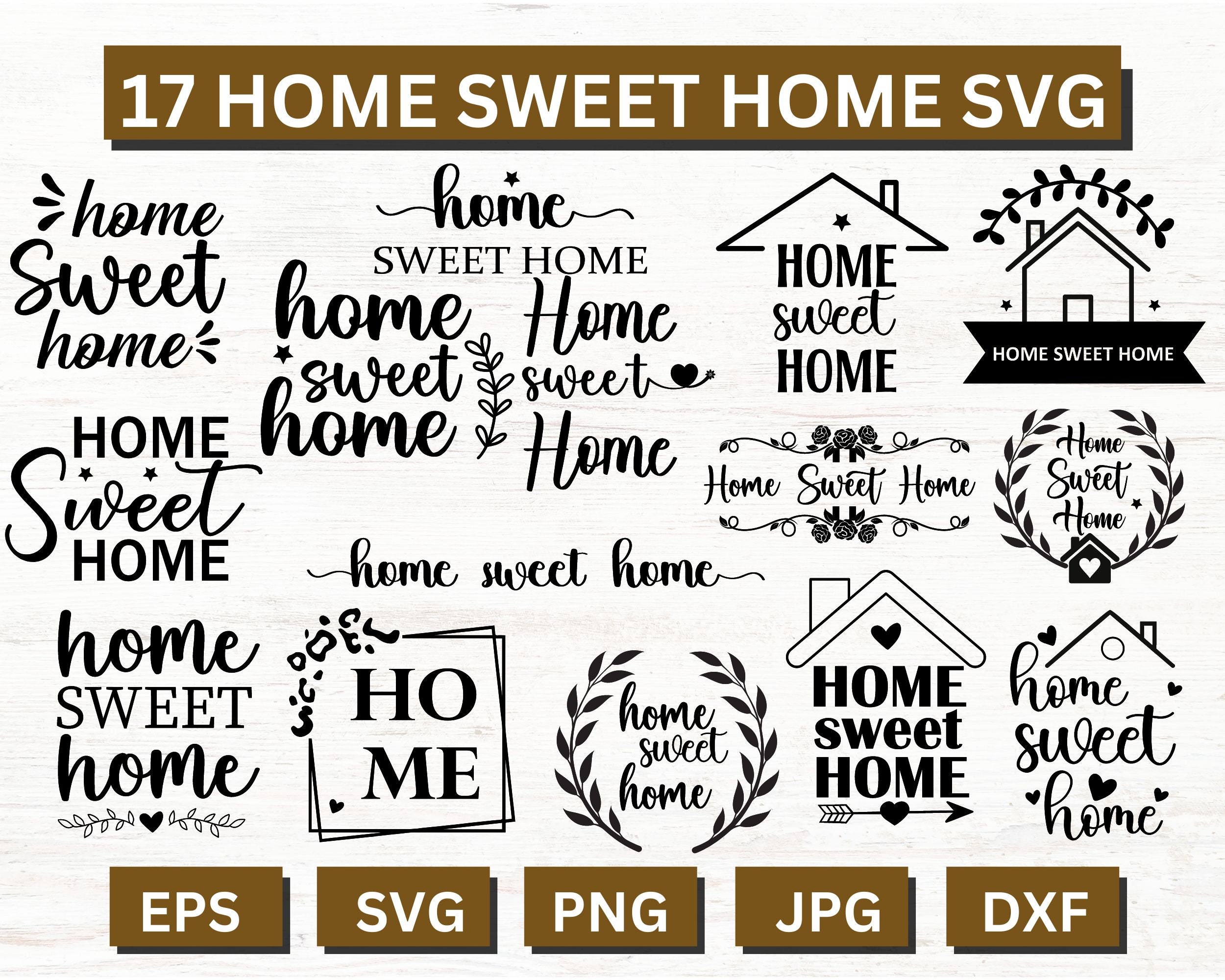 Home Sweet Home Svg, Home Sweet Home, Welcome Sign Svg, Home Sweet Home ...