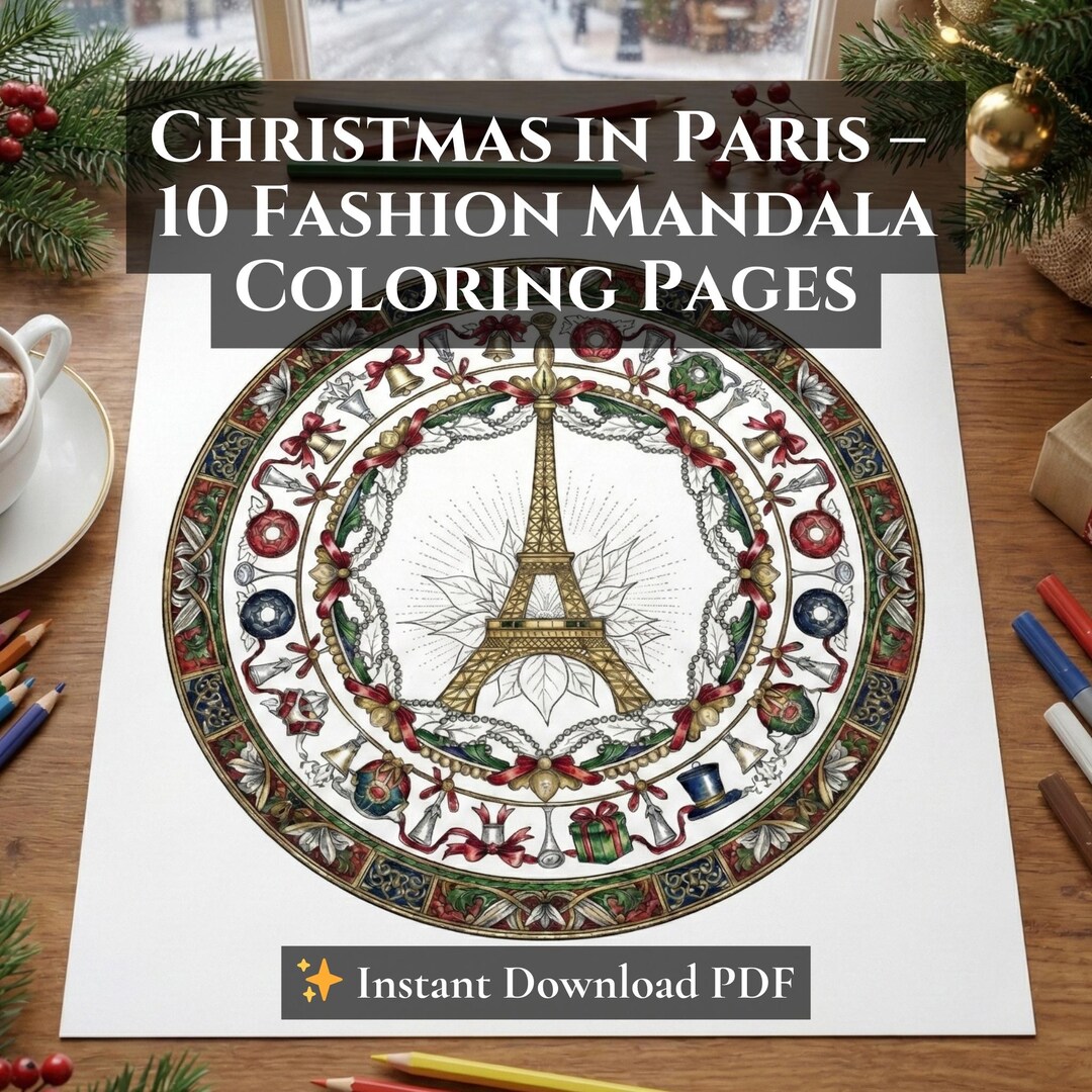 Christmas in Paris – 10 Fashion Mandala Coloring Pages, Paris Holiday ...