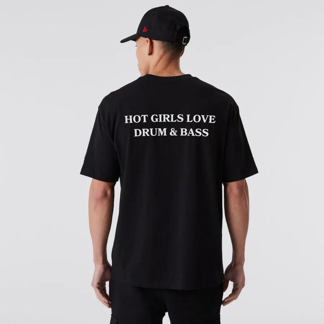 Hot Girls Love Drum & Bass T-shirt, Dnb Shirt, EDM Shirt, Dnb Lover ...